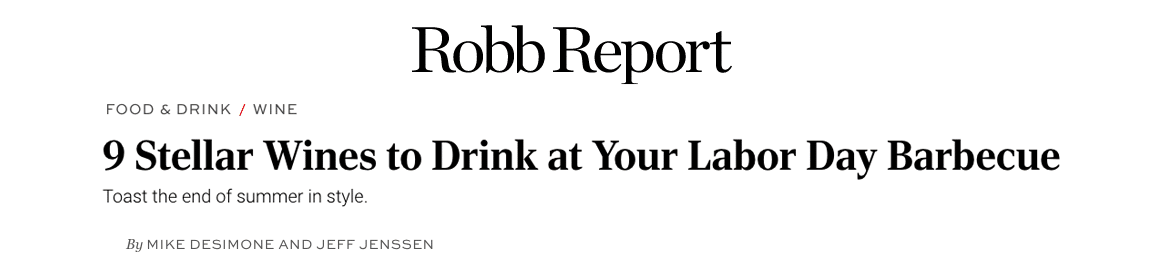 9 Stellar Wines to Drink at Your Labor Day Barbecue | Neal Family Vineyards